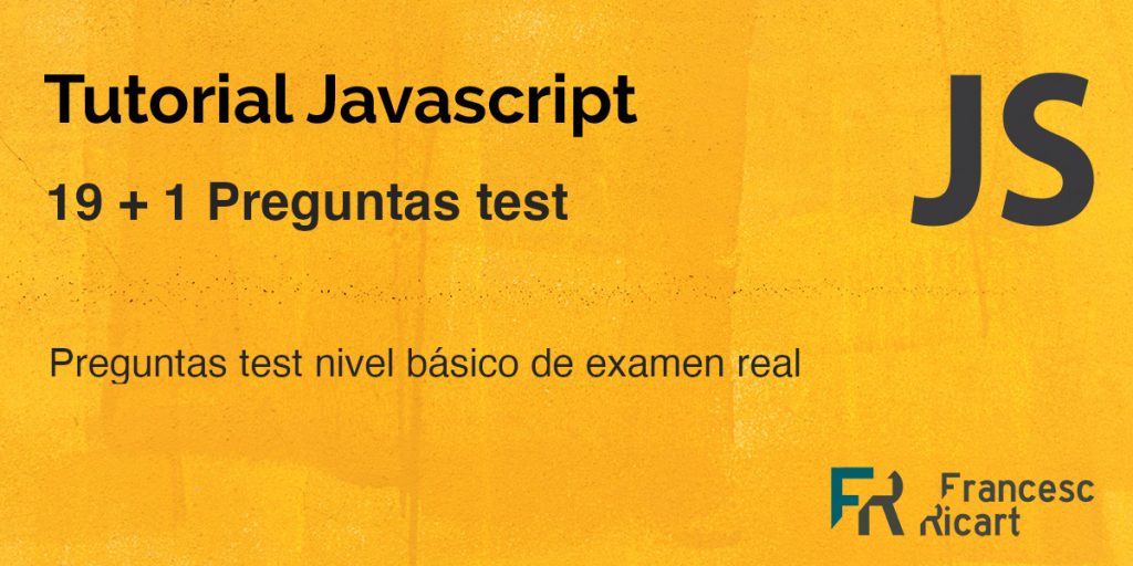 Ejercicios Javascript archivos | @Francesc Ricart